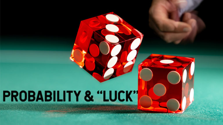 The Mathematics of Luck: Understanding Randomness and Probability
